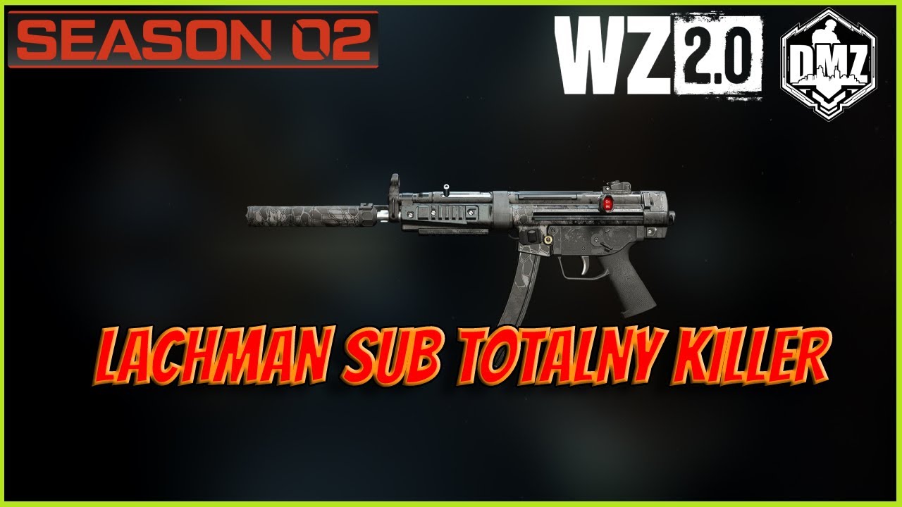 LACHMAN SUB TOTALNY KILLER ☢️ Absolutna meta 😱 SEZON-02 | WZ2.0 & DMZ ...