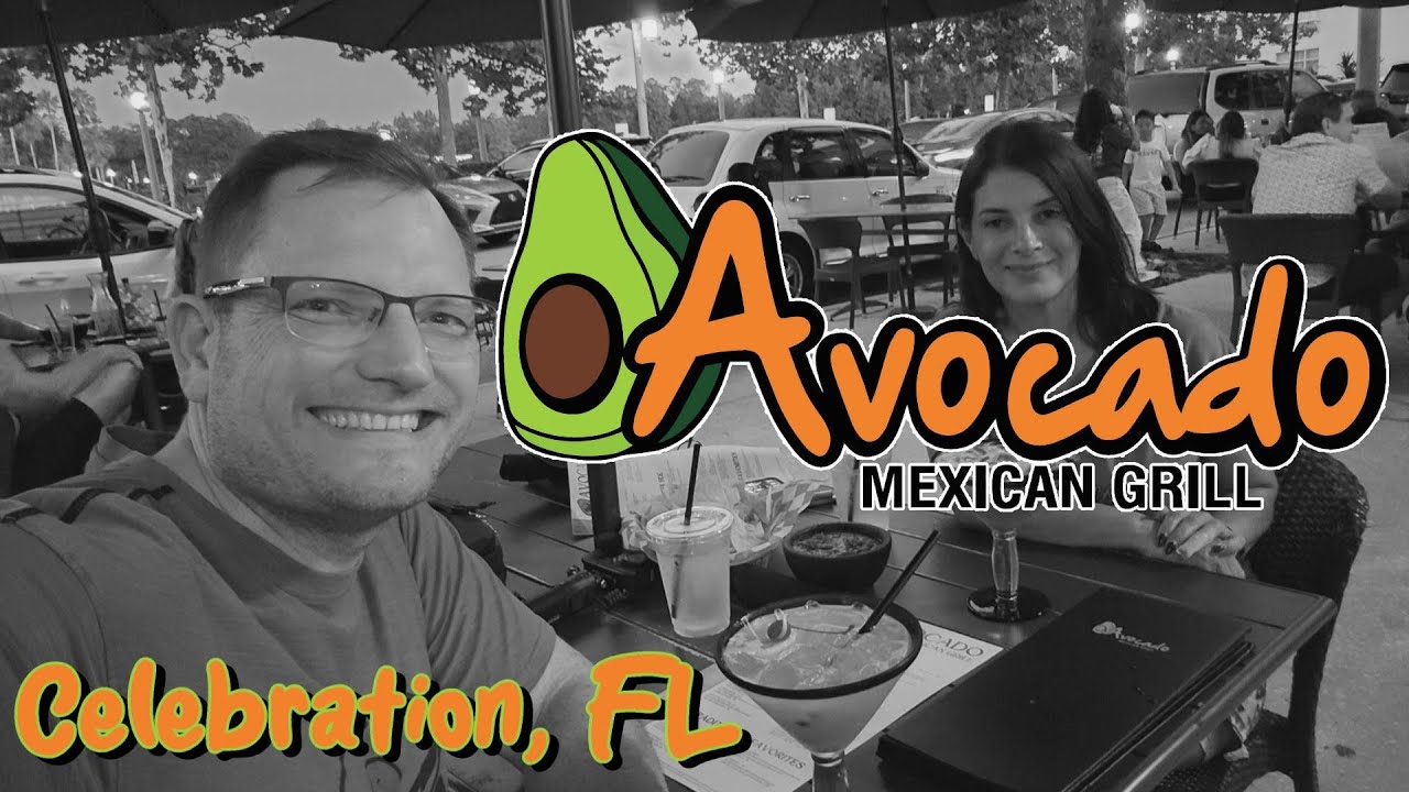 Avocado Mexican Grill in Celebration, Florida - YouTube