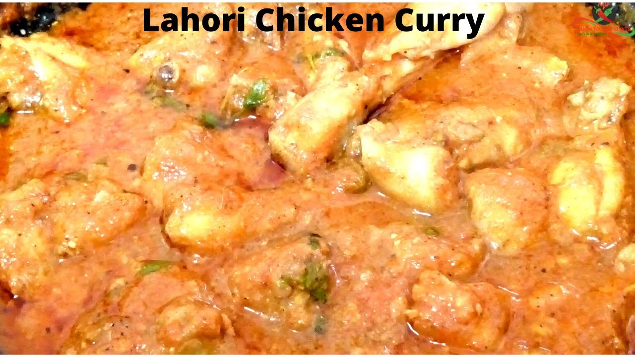 Lahori chicken curry | Chicken curry Lahori Style | Chicken curry ...