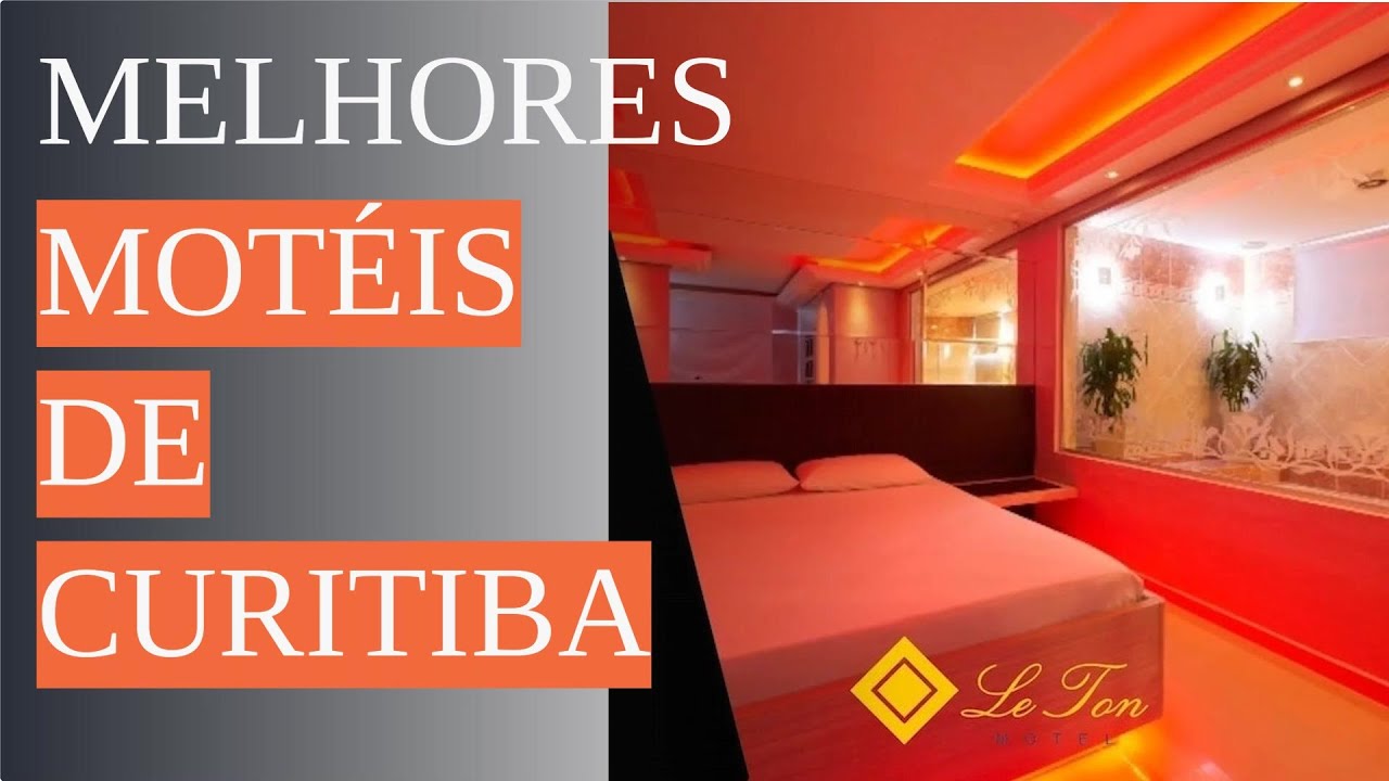 Os 12 Melhores Motéis de Curitiba de 2023 - YouTube