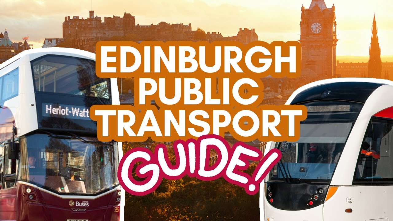 PUBLIC TRANSPORT IN EDINBURGH Guide | Insider tips for trams, bus ...