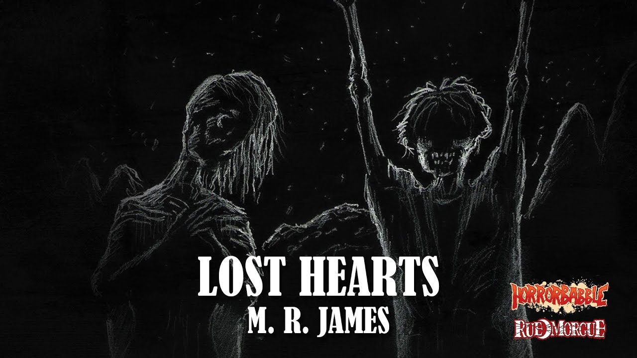 "Lost Hearts" by M. R. James - YouTube