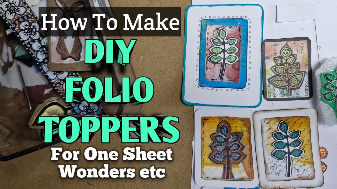 How to Make DIY FOLIO TOPPERS for One Sheet Wonders - YouTube