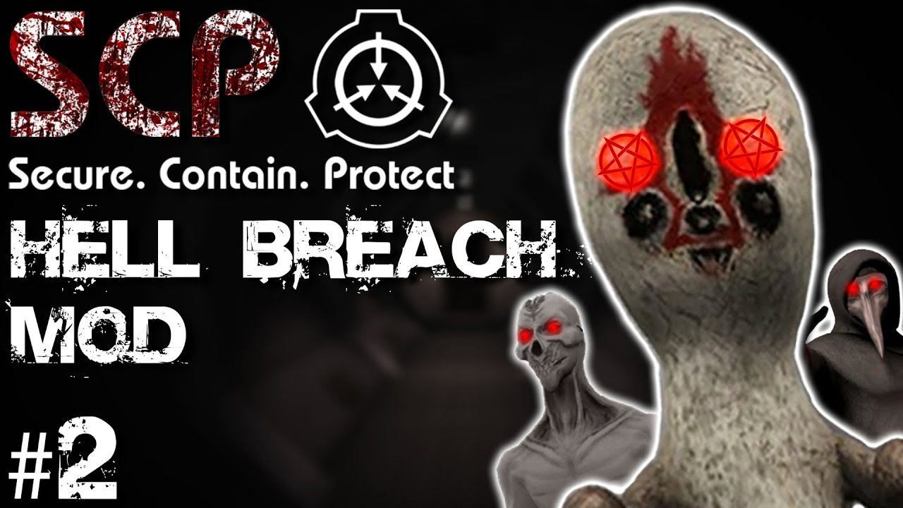 DEFINITELY Scarier! | SCP Containment Breach | SCP Hell Breach Mod #2 ...