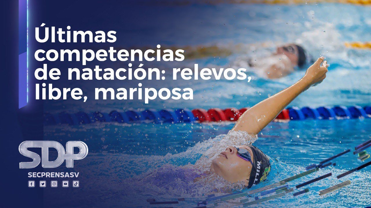 Últimas competencias de natación: relevos, libre, mariposa - YouTube