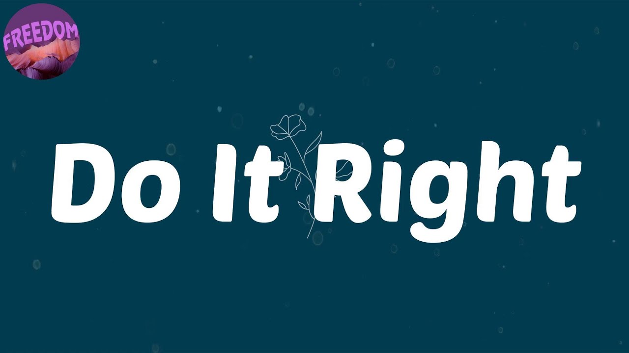 (Lyrics) Do It Right - Don Toliver - YouTube