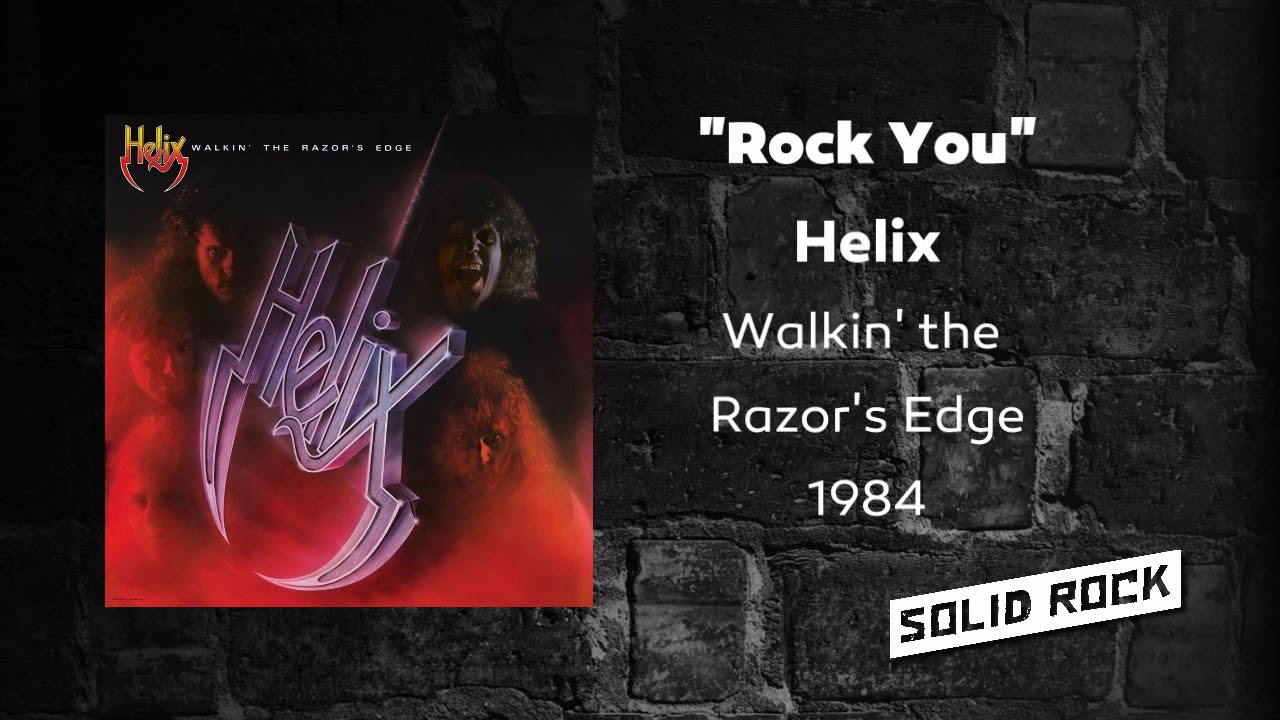 Helix - Rock You - YouTube