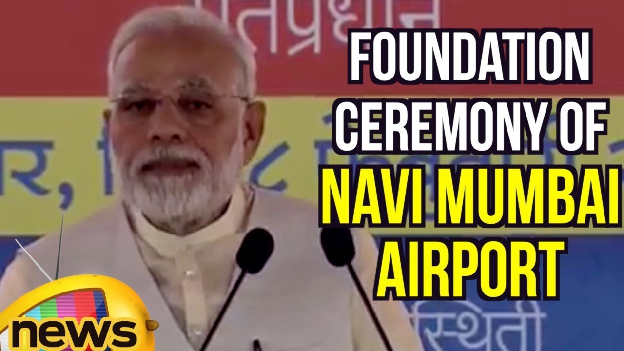 Modi's Speech at Foundation Ceremony of Navi Mumbai Airport ...