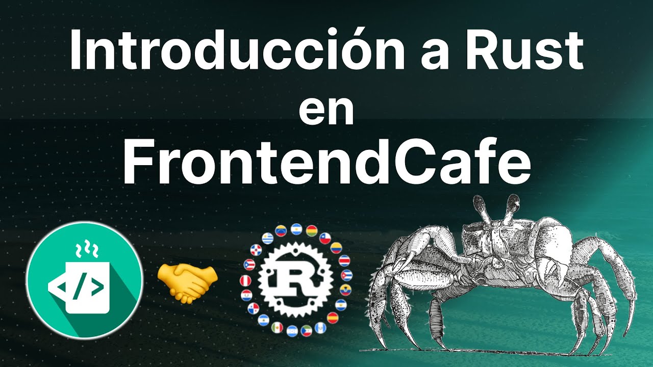 Introducción a Rust en @FrontendCafe - YouTube