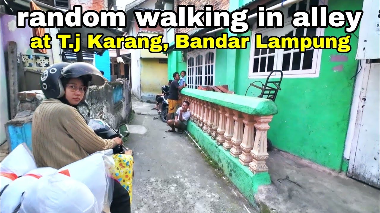 MENELUSURI GANG TERSEMBUNYI di SEKITARAN CHANDRA T.j KARANG Kota Bandar ...