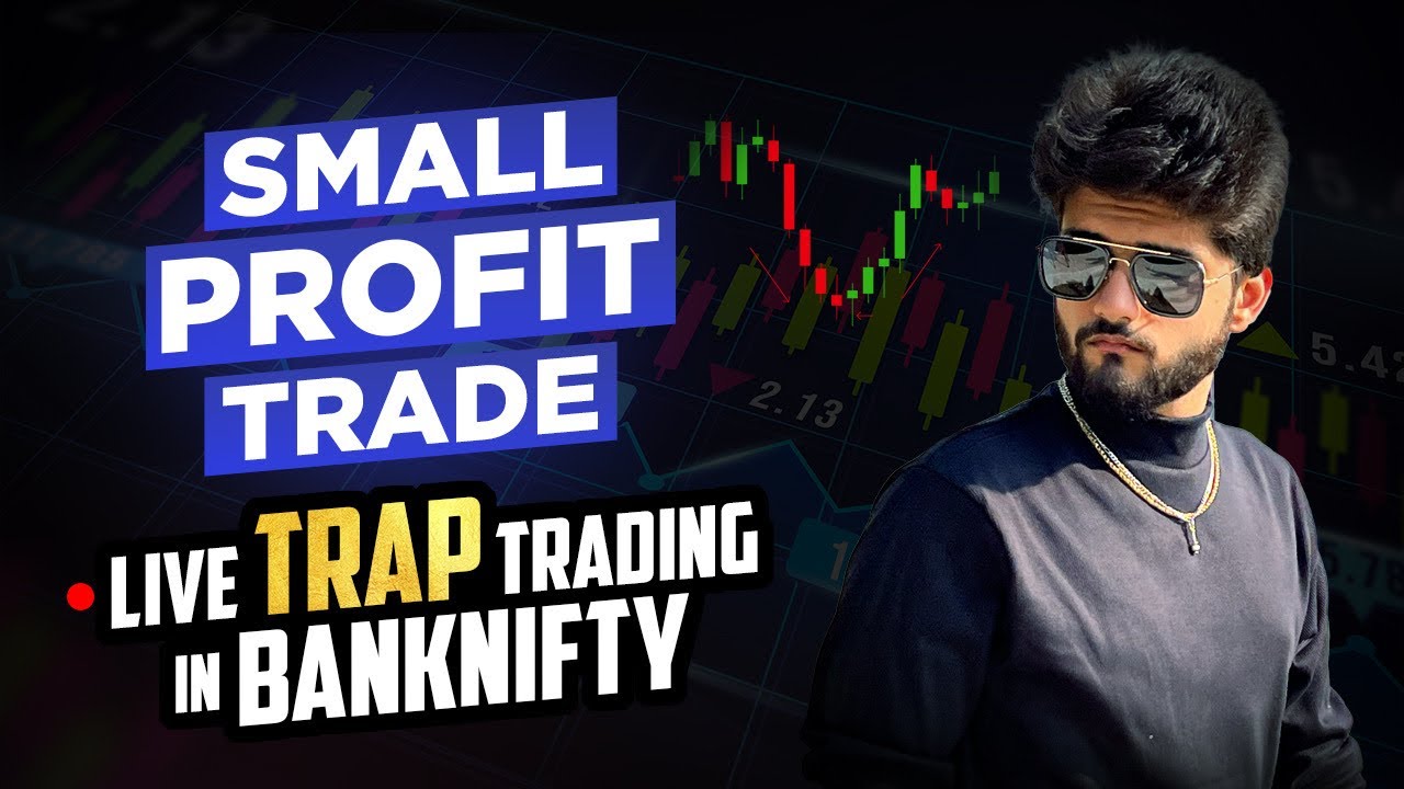 Small Profit Trade | Live Trap Trading in Banknifty - YouTube