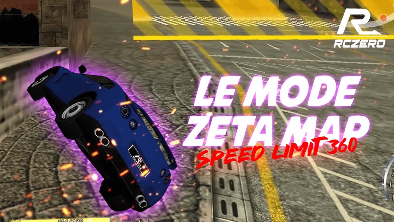 RCZERO | LE Mode (Zeta Map, Speed Limit 360) - YouTube