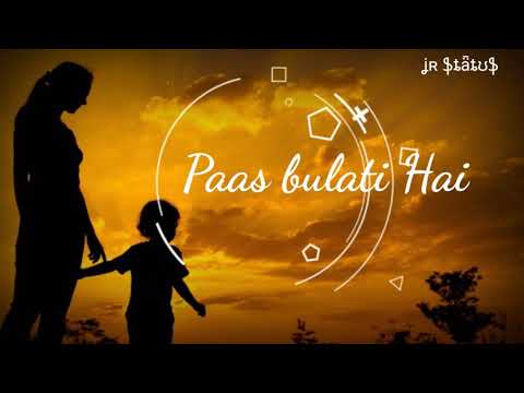 Paas Bulati Hai Kitna Rulati Hai Status