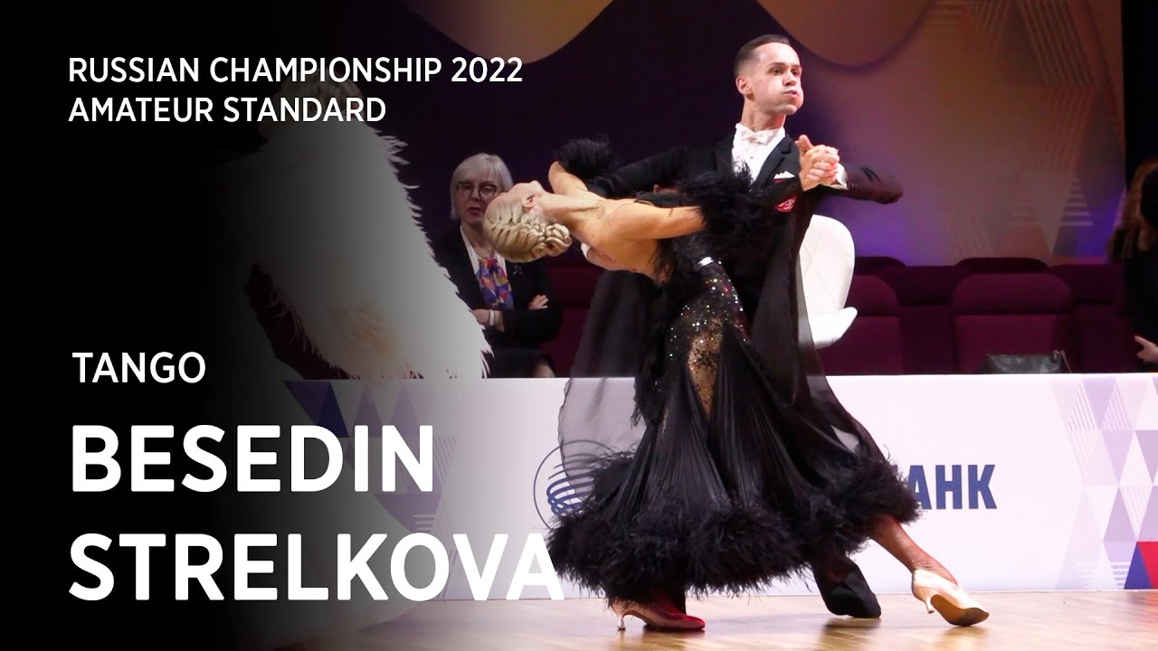 Besedin Anton - Strelkova Ekaterina | Tango | sF | Amateur St | Russian ...