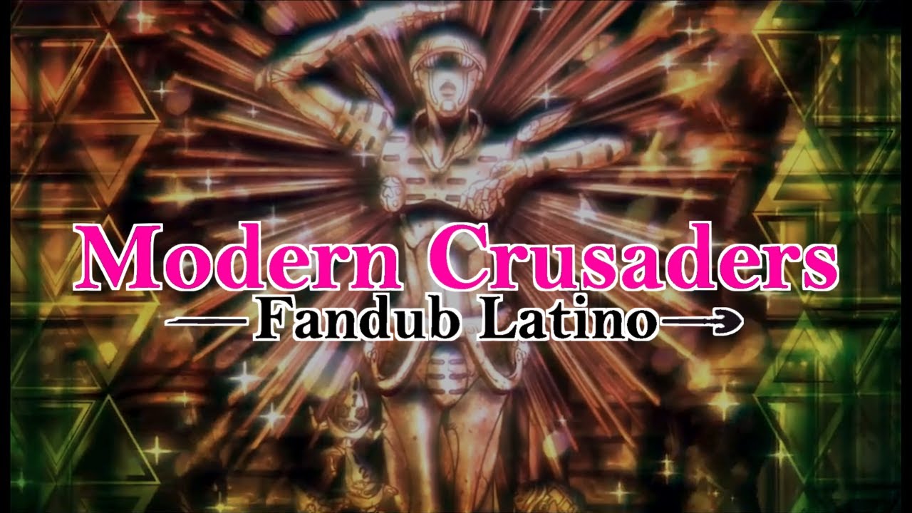 Modern Crusaders (Fandub Español) - YouTube