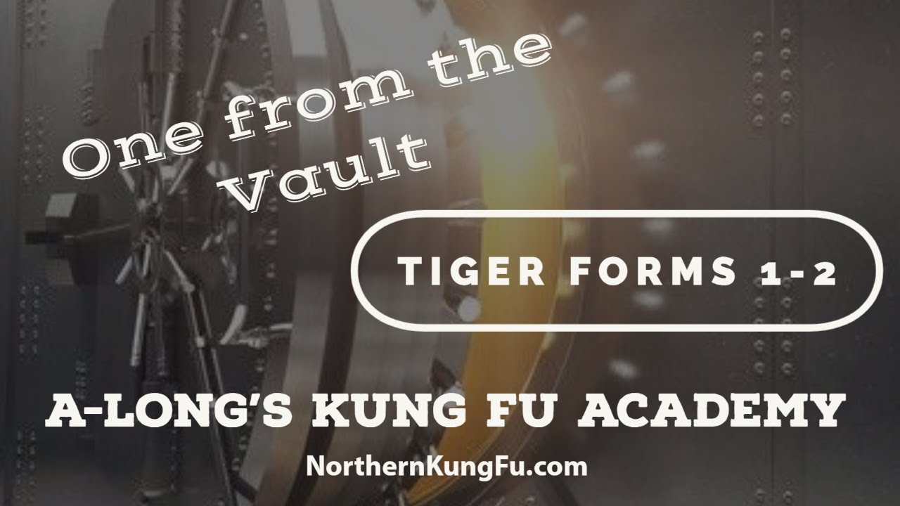 One from the Vault - Tiger Forms - YouTube