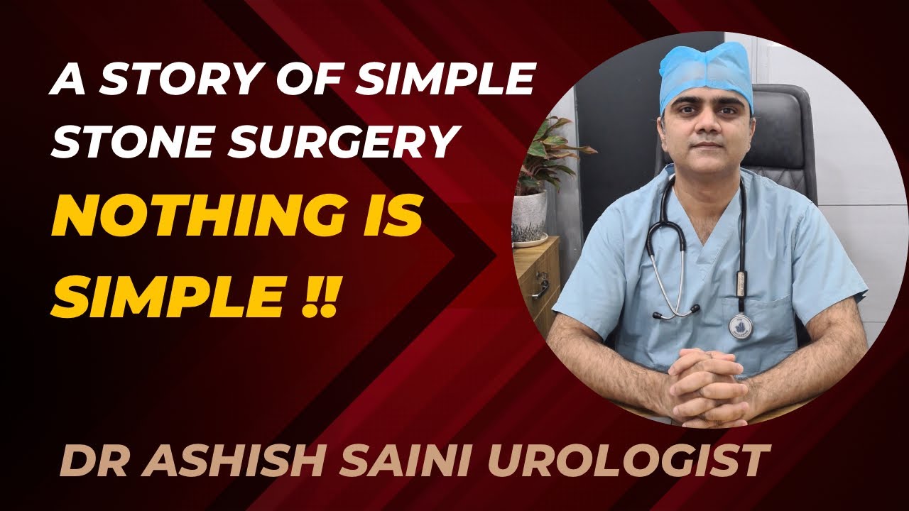 Simple stone surgery gone wrong ? How it was fixed - YouTube