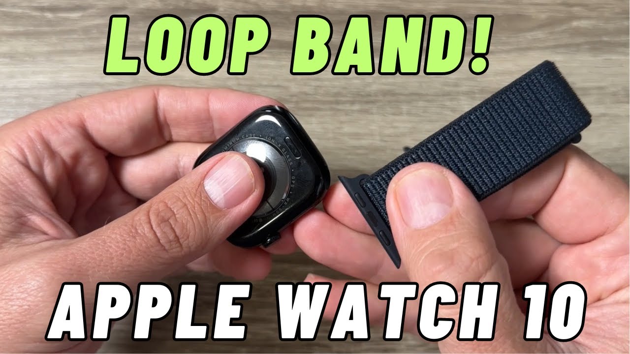 Apple Watch 10 - How to Put / Remove Loop Band - YouTube