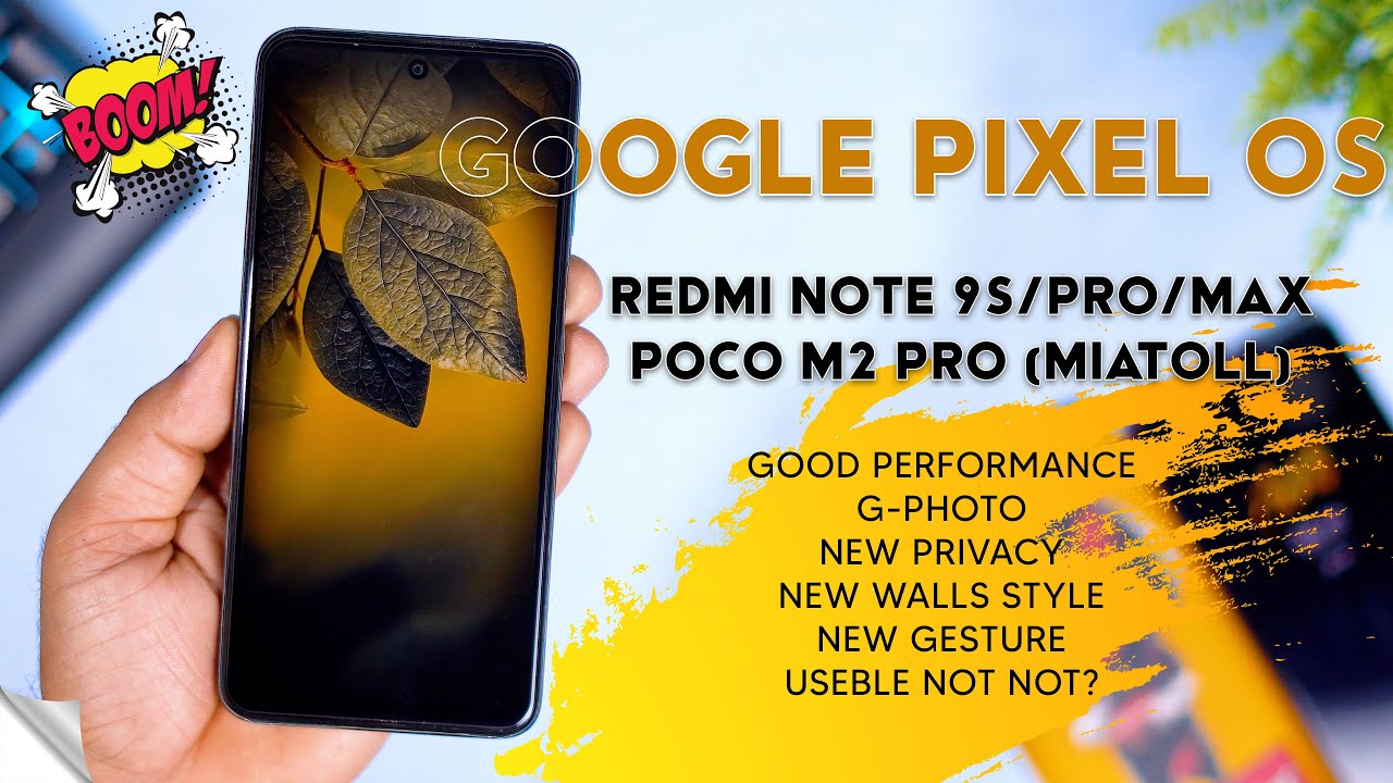 INSTALL Google Pixel OS on Your Poco M2 Pro (Miatoll) | Pixel OS ...