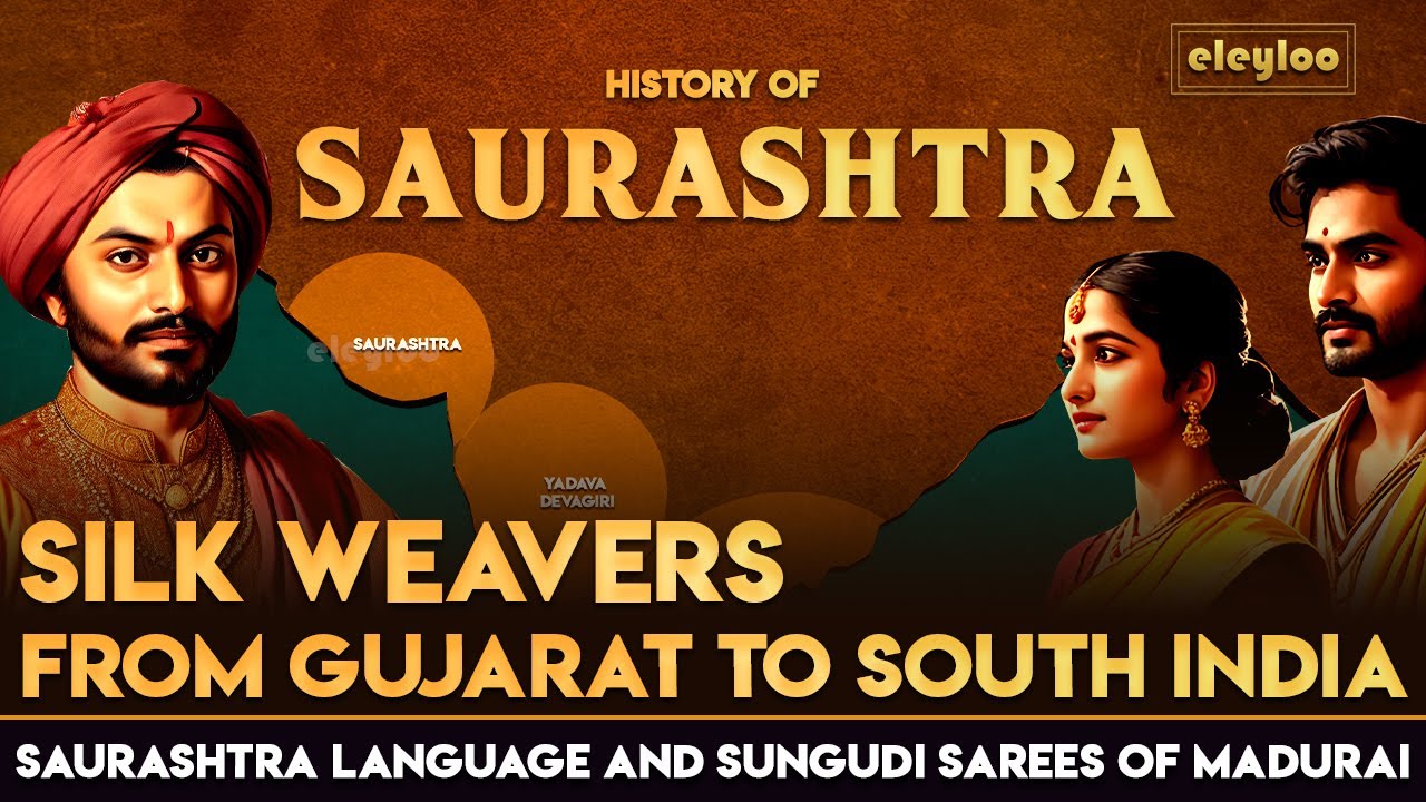 History of Tamil People | Saurashtra People History | Saurashtrian ...