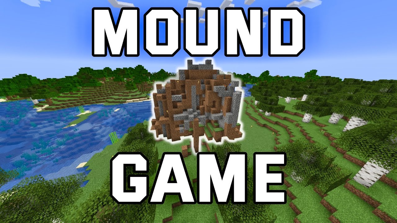 Minecraft - MOUND GAME - YouTube