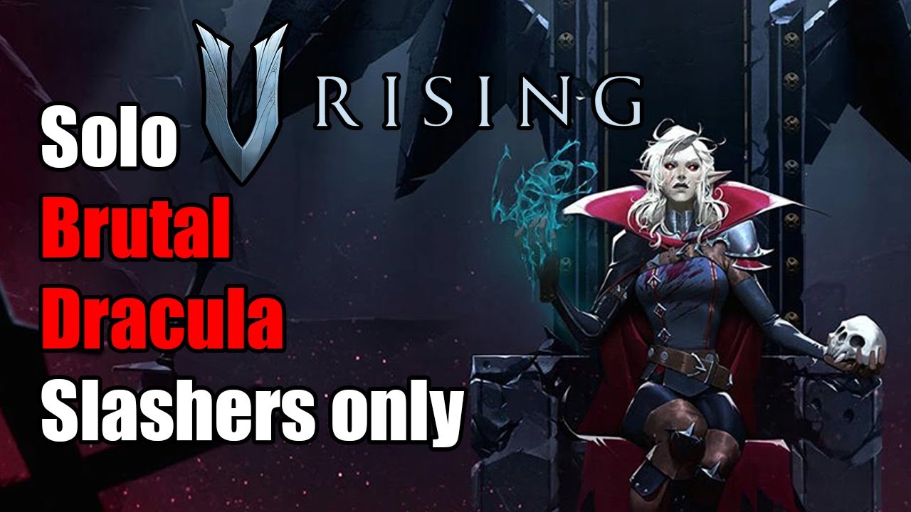 V Rising Dracula Brutal Solo Slashers - YouTube