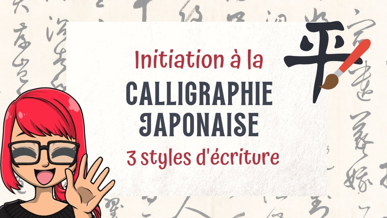 Les différents styles d'écriture en japonais : kaisho, gyôsho, sôsho ...