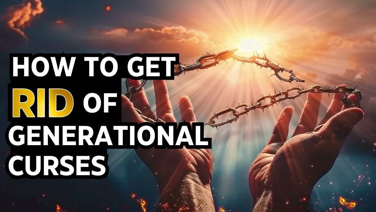 How To Get Rid Of Generational Curses?! // INNER HEALING & DELIVERANCE ...