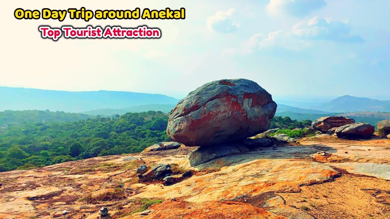 Best Places for One Day Trip around Anekal | Top Tourist Attraction in ...