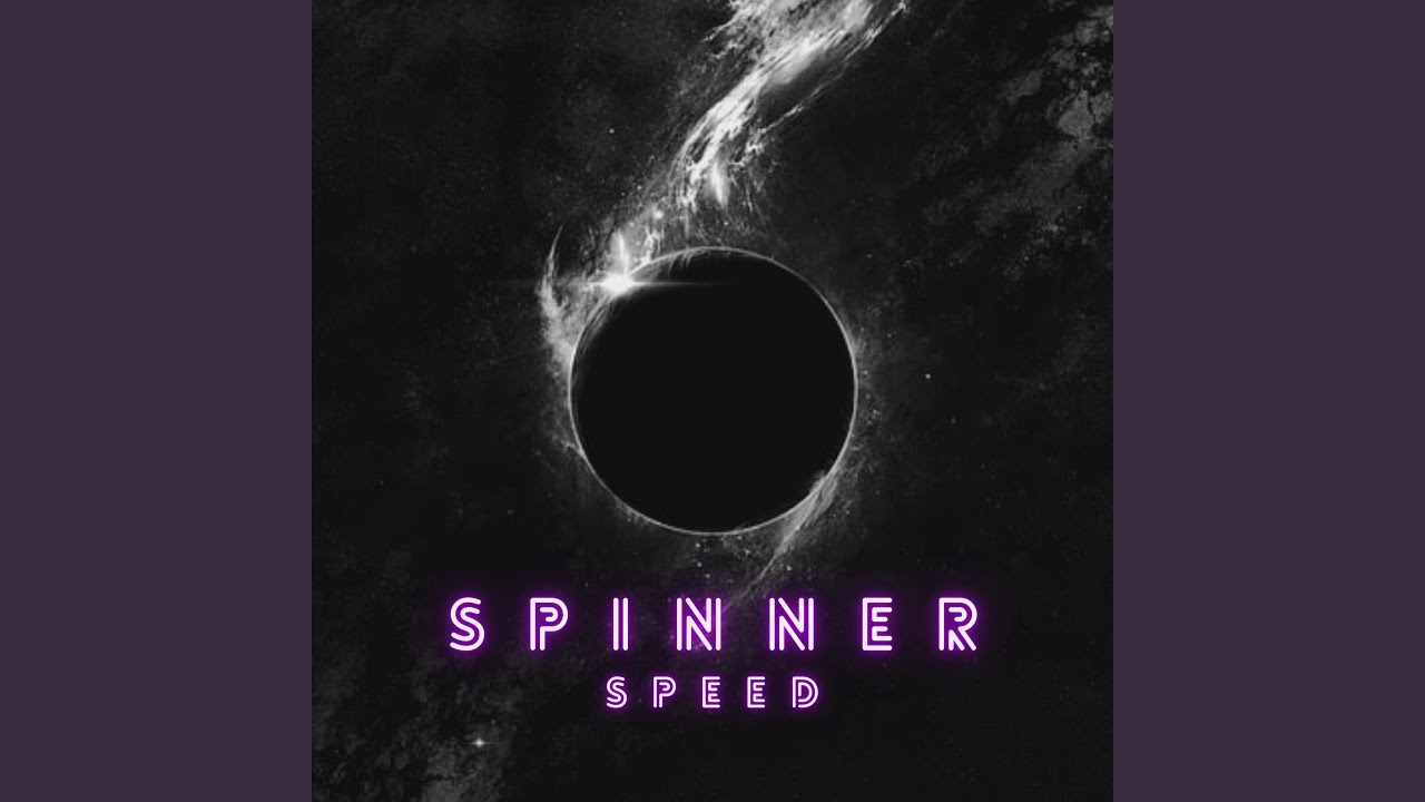 Spinner (Speed) - YouTube