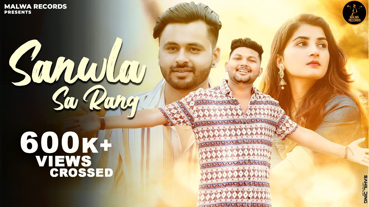 Sanwla Sa Rang (Full Video) Rahul Puhal | Khushi Gahtiyari | Lavi Adwal ...
