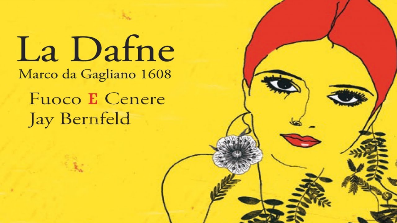 Ensemble Fuoco e Cenere - Gagliano - La Dafne - YouTube