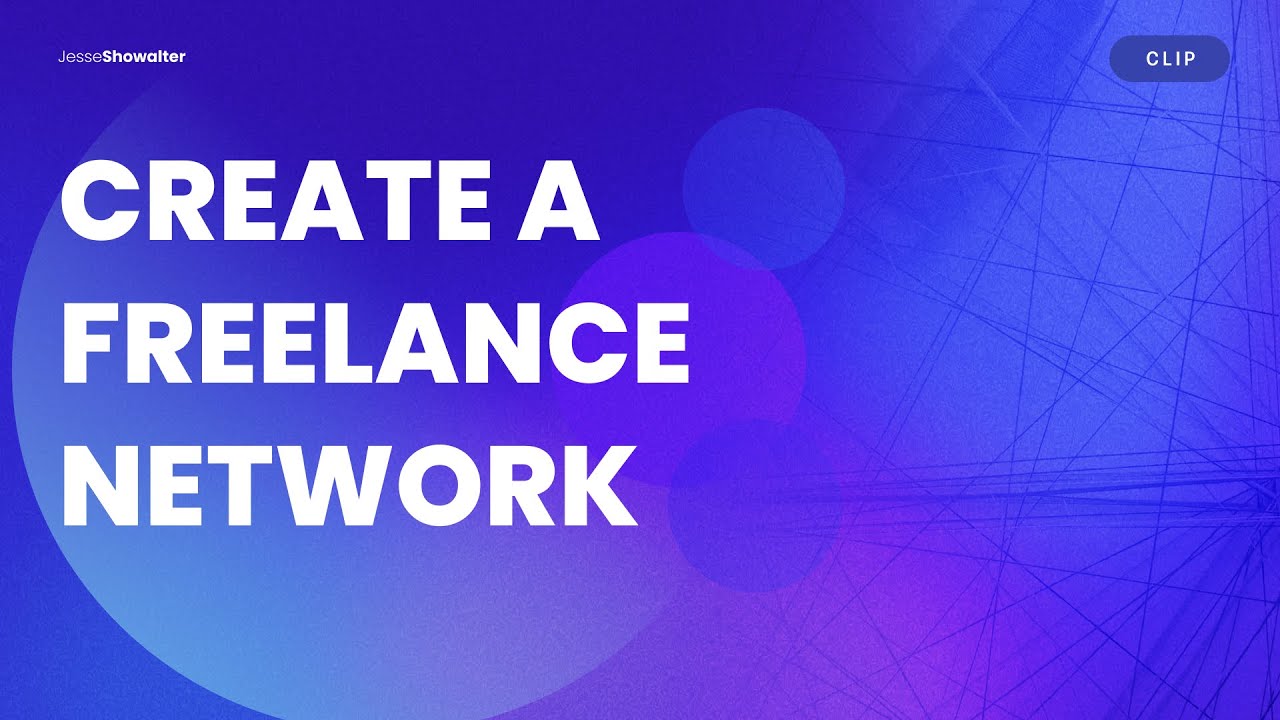 Build a Freelance Network | Clip 🎞️ - YouTube