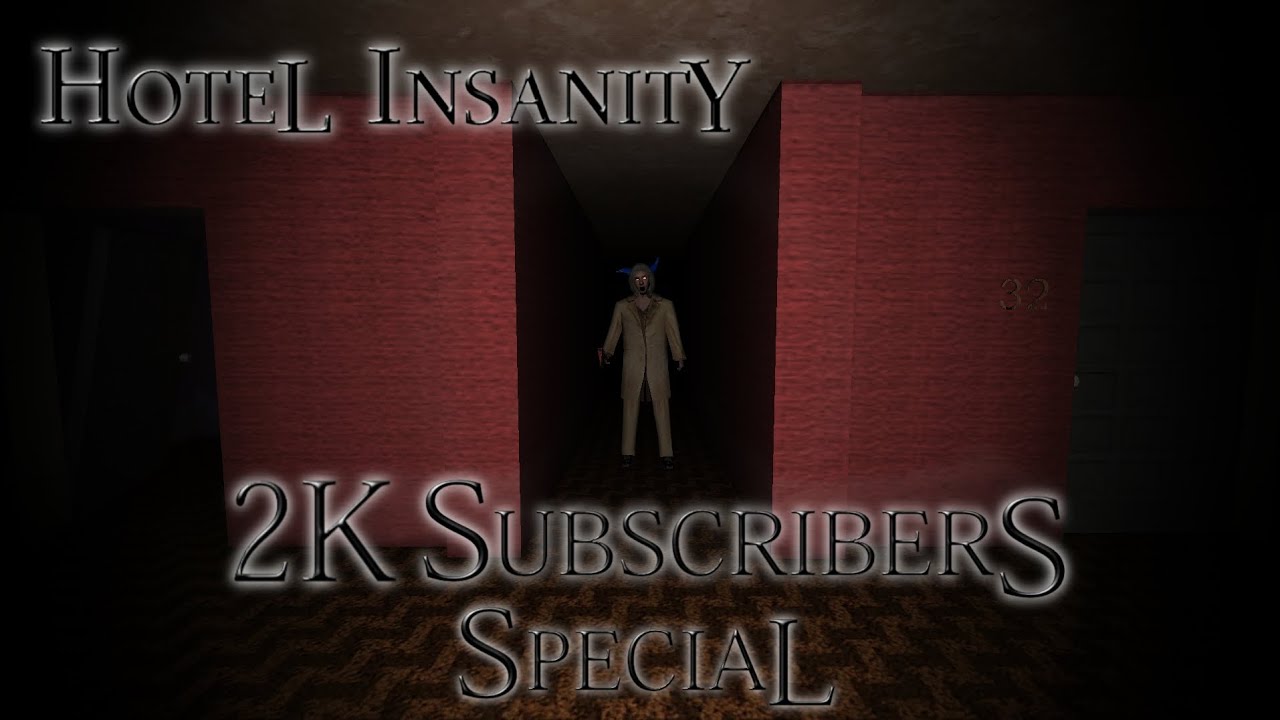 Hotel Insanity Remastered Gameplay Footage (2000 Subscribers Special ...