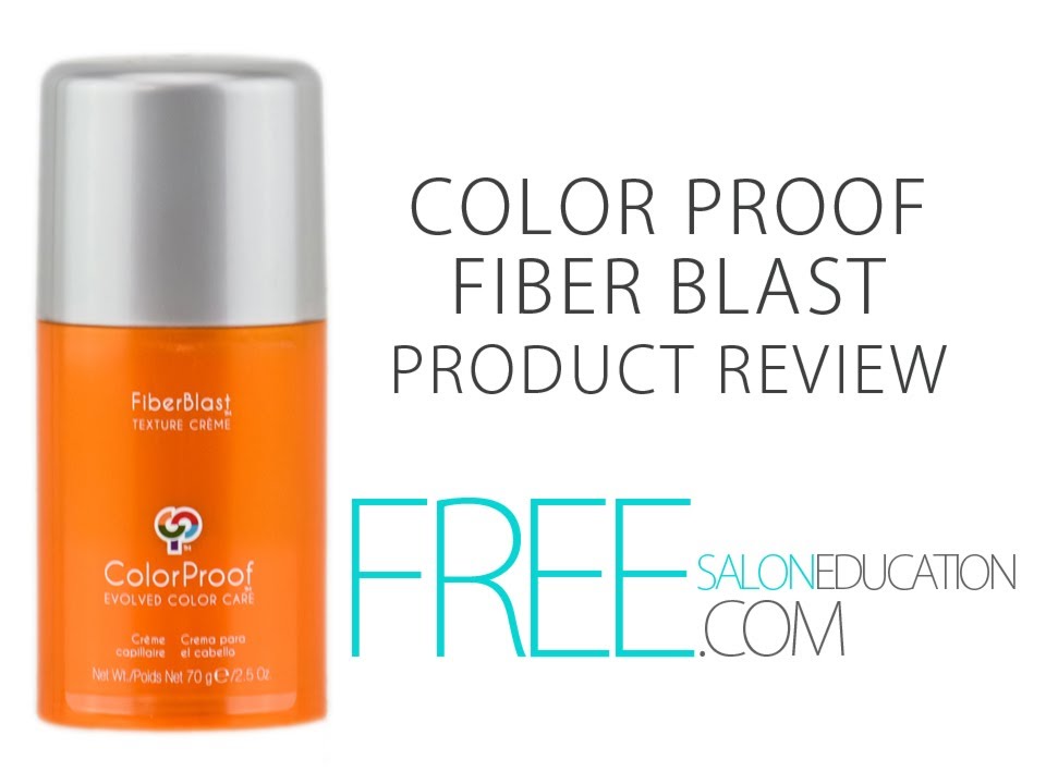 COLOR PROOF FIBER BLAST TEXTURE CREAM - PRODUCT REVIEW - FREE SALON ...