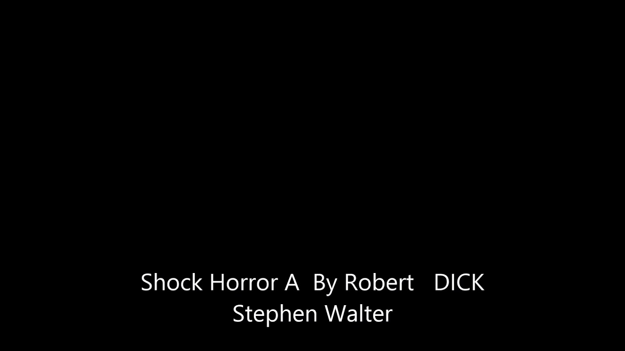 Shock Horror A - YouTube