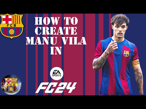 Manu Vila FC 24 Creation - YouTube