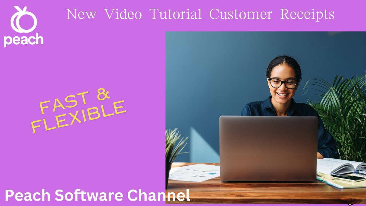 Customer reciepting in Peach Software is Simple, Fast and Flexible - YouTube