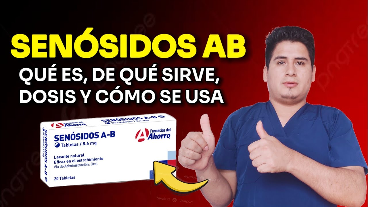 💊 Senósidos A y B Para Que Sirve, Dosis, Cómo se Toma y Efectos ...