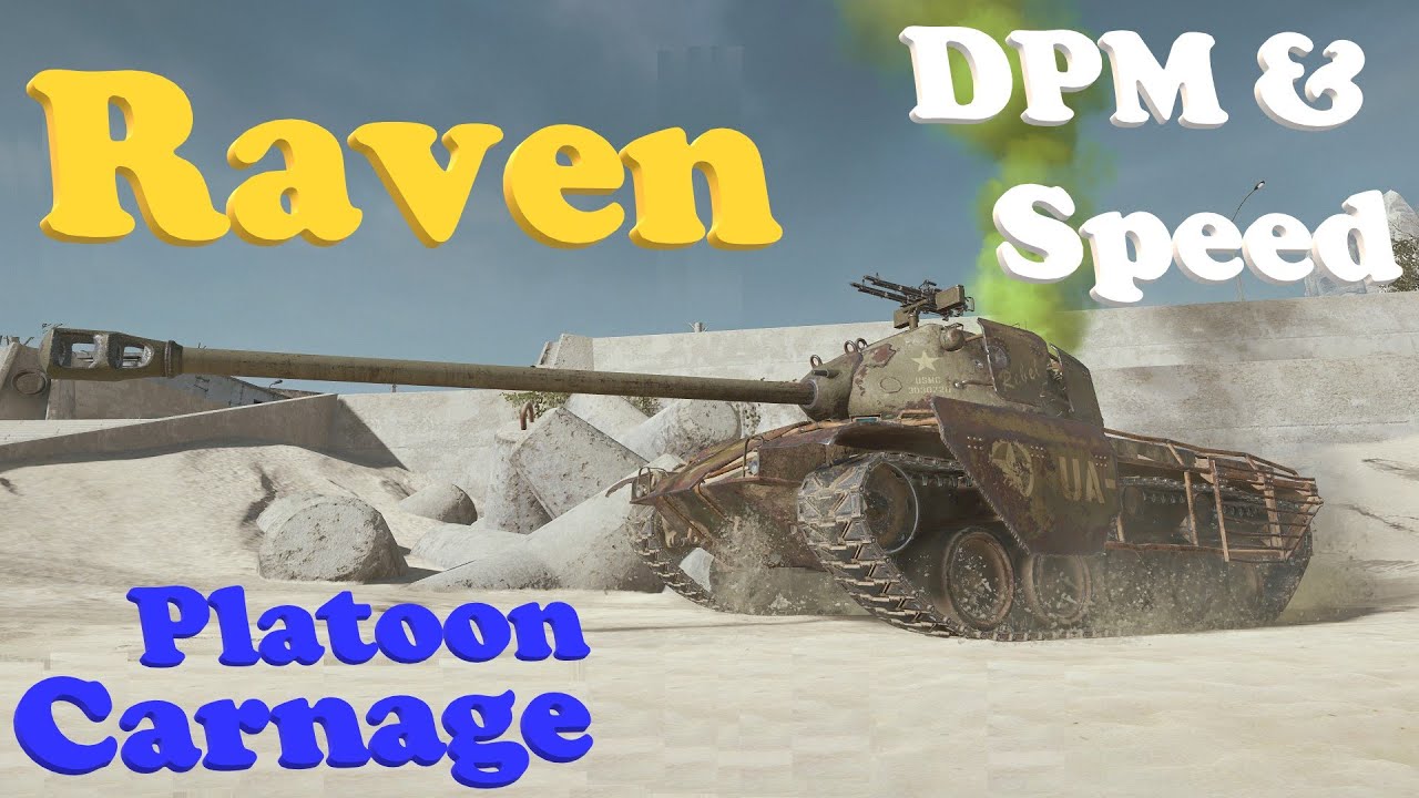 World of Tanks || RAVEN || Maneuverability & DPM Build || Platoon ...