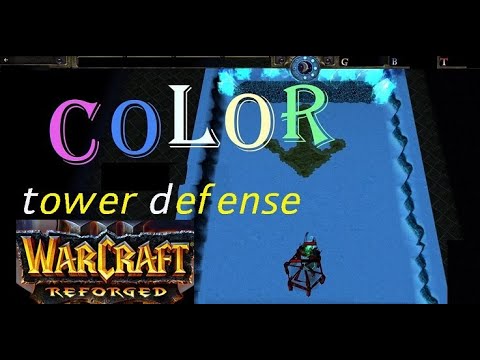 Warcraft 3, Color TD #1 - YouTube