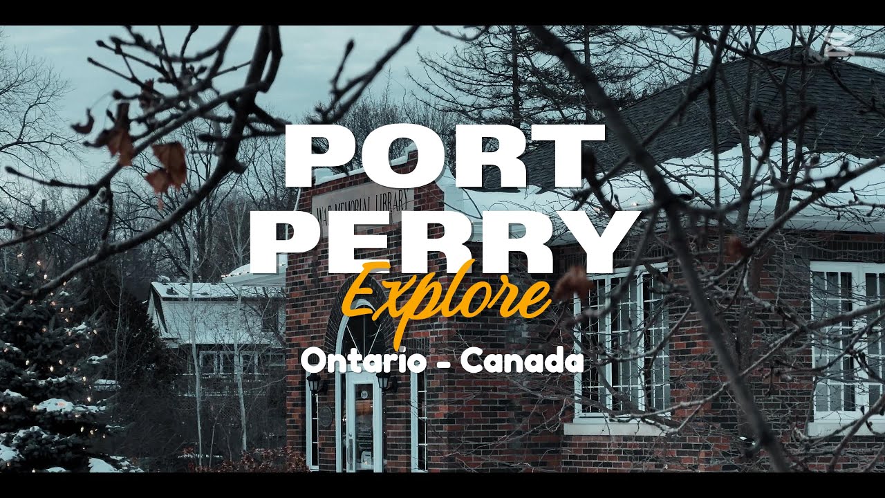 Port Perry - Ontario in 4K | A Serene Visual Journey | Untold Footsteps ...