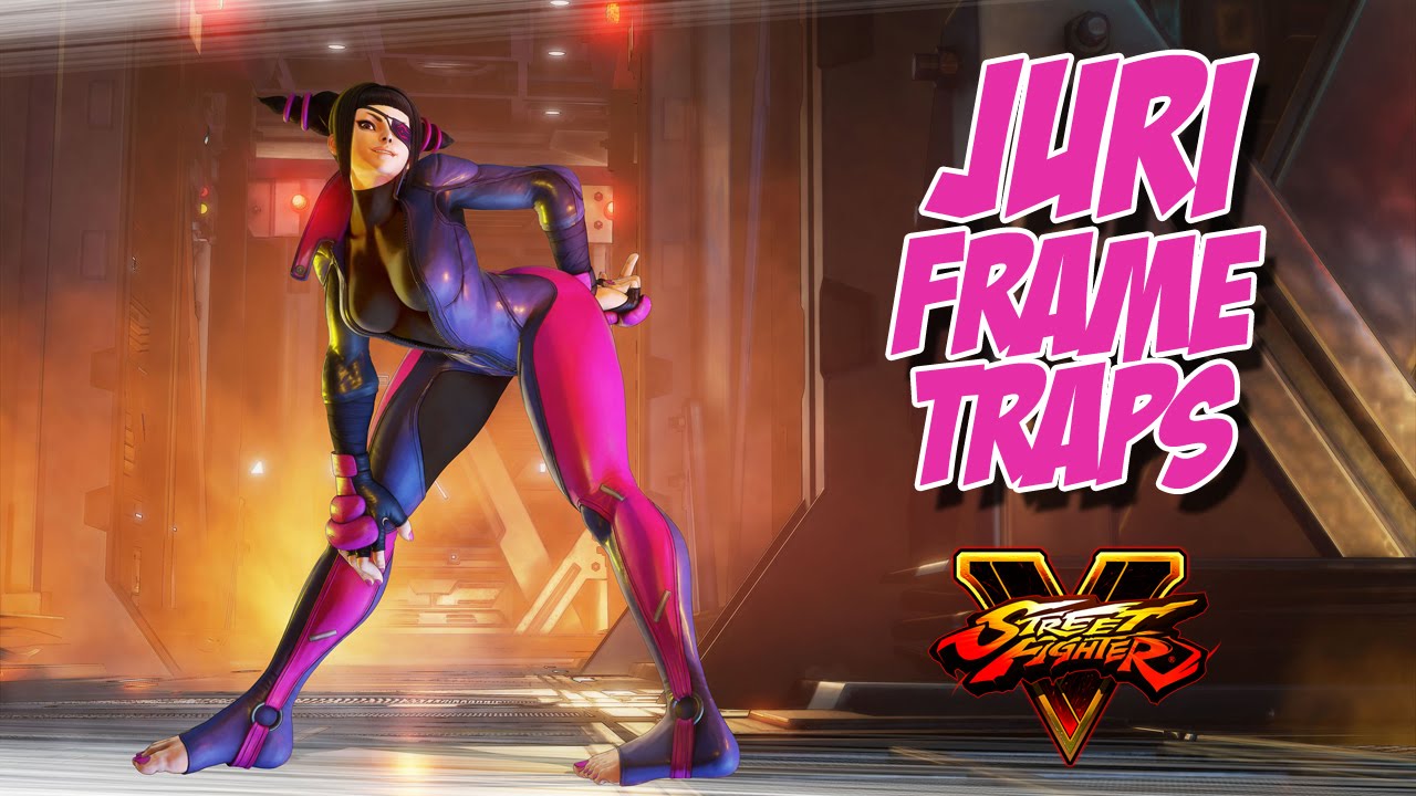 SFV: Juri Tips - Frame Traps - YouTube