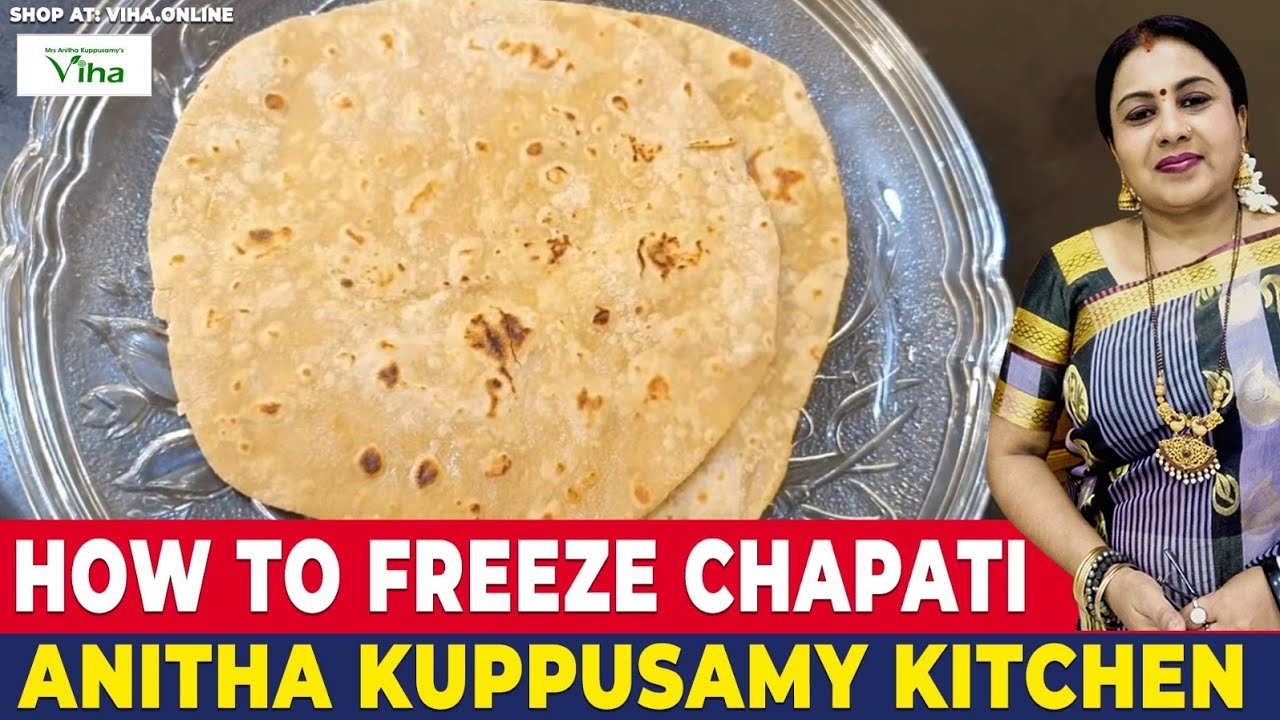 Freeze Chapati Like this | Tamil Kitchen Tips | Anitha Kuppusamy ...