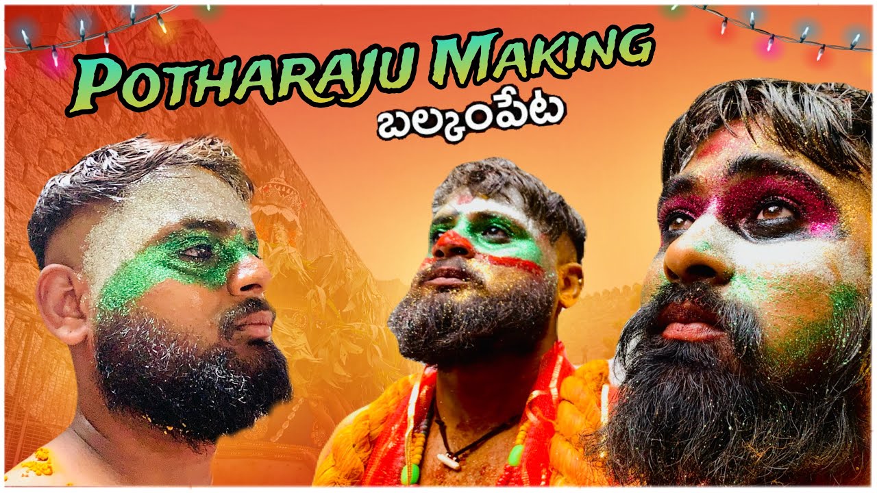 Potharaju Making 😍 || Balkampet || Kathi & Rakesh Potharaju || Bonalu ...