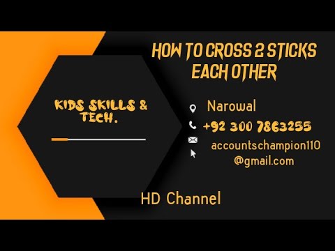 How to Cross Two Sticks Each Other. [Kids skills & Tech. ] - YouTube