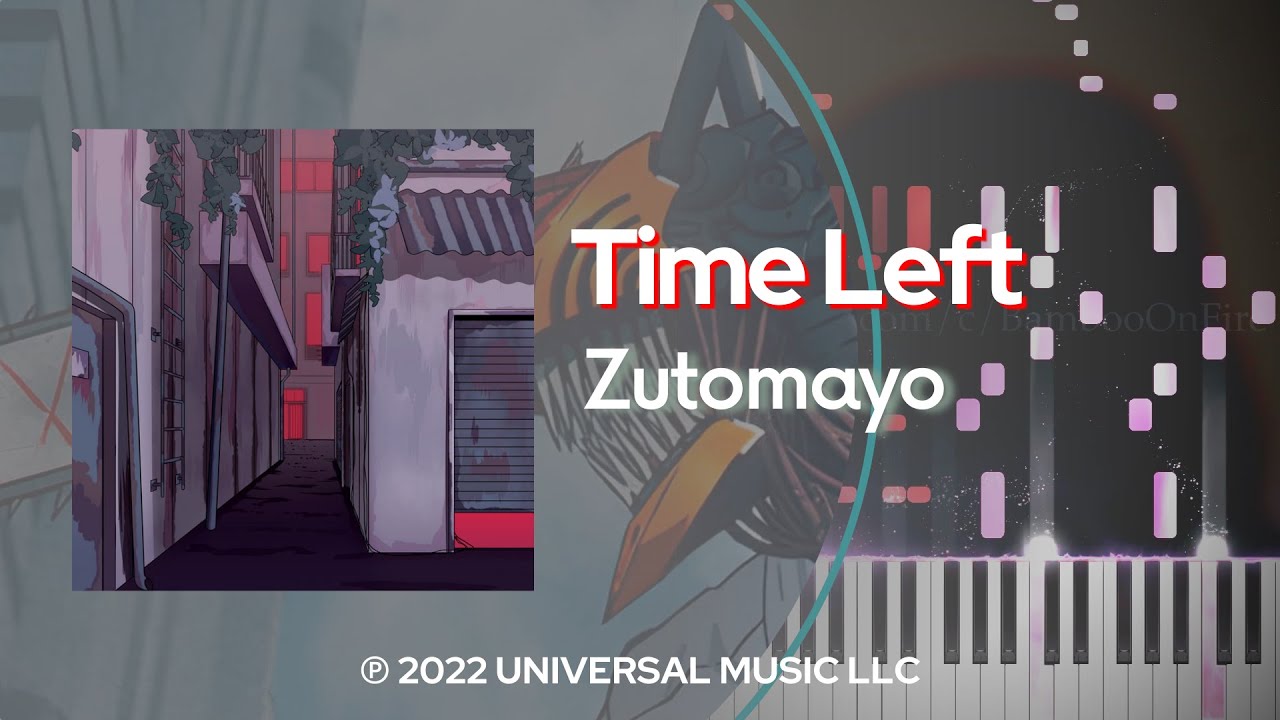 [Chainsaw Man ED2] Time Left - Zutomayo | Anime Piano Arrangement - YouTube
