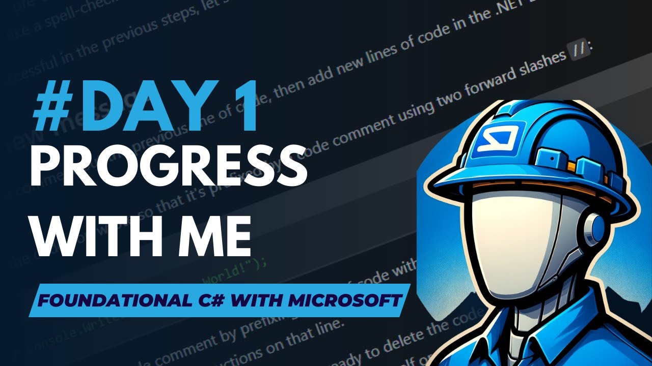 #DAY 1 Progress With Me - C# | Write your first code using C# - YouTube