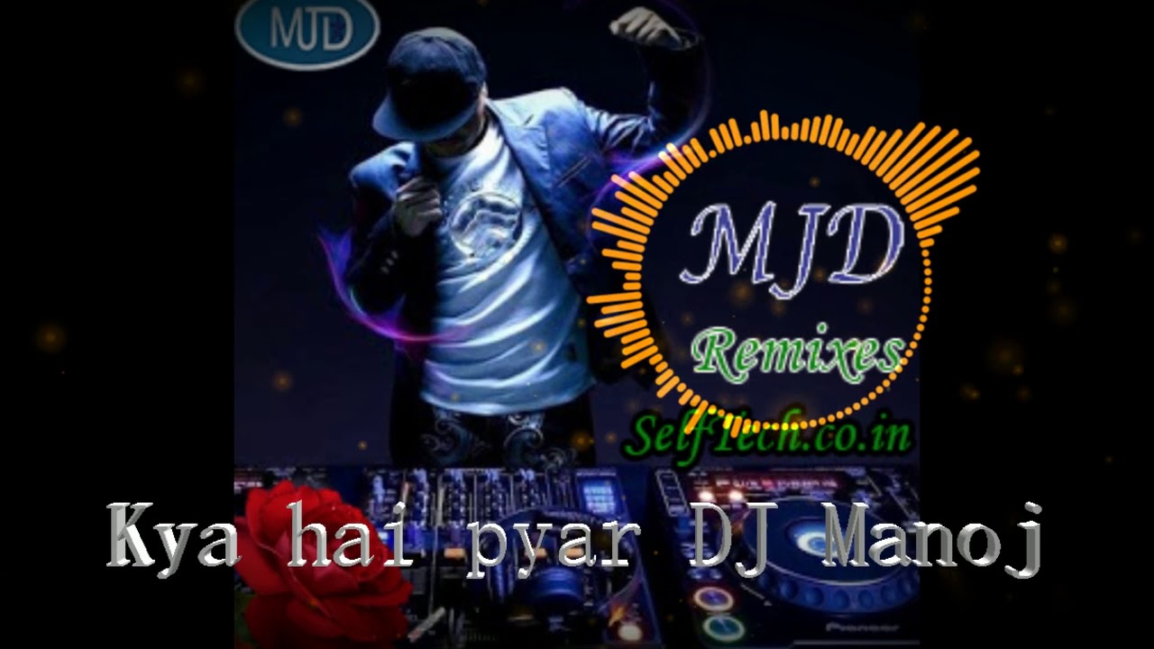 kya h Pyar btao na DJ Remix - YouTube kya h Pyar btao na DJ Remix - YouTube