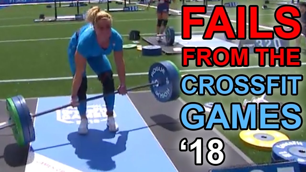 Exercises in Futility - Fails from the CrossFit Games 2018 - YouTube